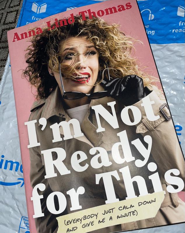 I'm Not Ready for This- Everybody Just Calm Down and Give Me a Minute by Anna Lind Thomas - Macy's