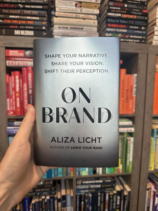 On Brand- Shape Your Narrative. Share Your Vision. Shift Their ...